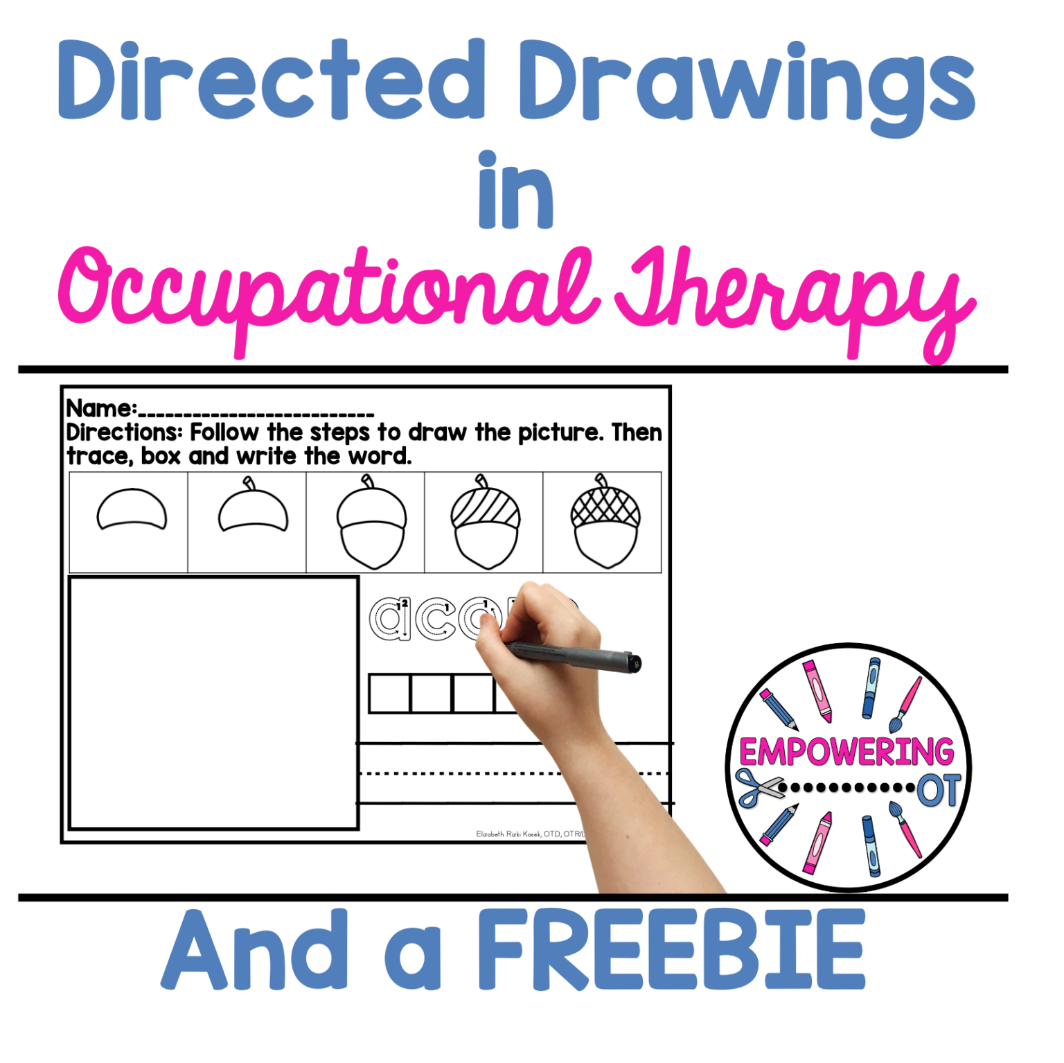 The Importance Of Directed Drawings In Occupational Therapy And A FREE